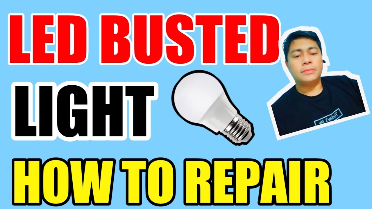 LED BUSTED LIGHT HOW TO REPAIR - YouTube
