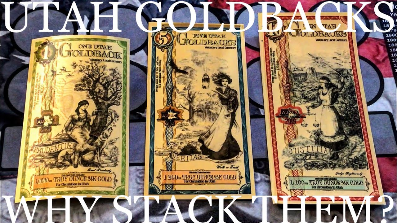 UTAH GOLDBACKS! Why stack them? - YouTube