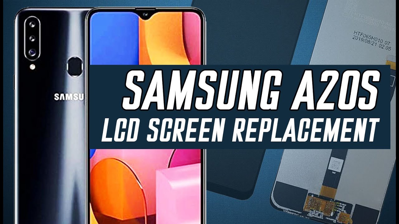 HOW TO REPLACE YOUR LCD SCREEN IN A MINUTES - SAMSUNG A20S |SAMSUNG ...