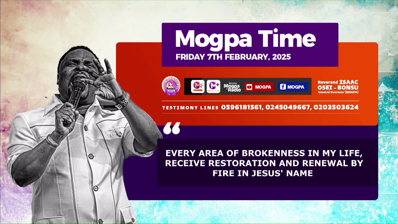 RESTORATION & RENEWAL || MOGPA TIME WITH REV O B || 07 - 02 - 2025 ...