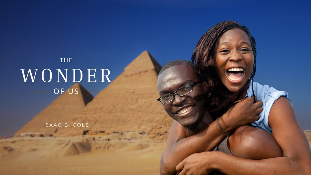 The Wonder of Us (feat. Isaac B. Cole)