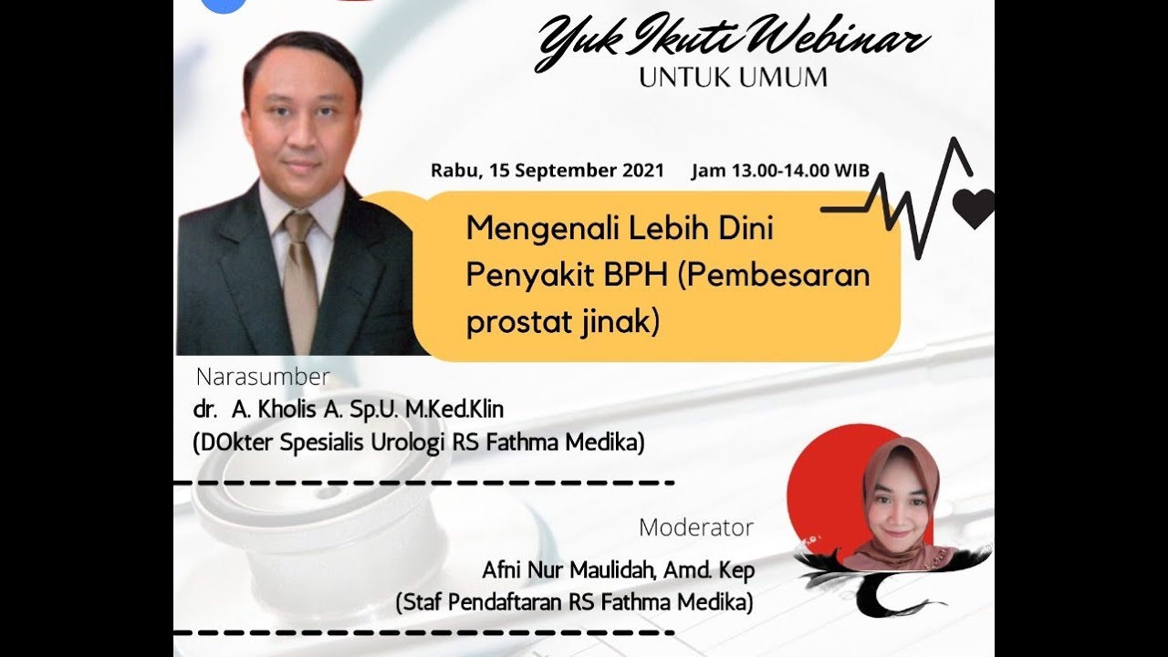 Webinar Mengenali Penyakit Bph Pembesaran Prostat Jinak Youtube