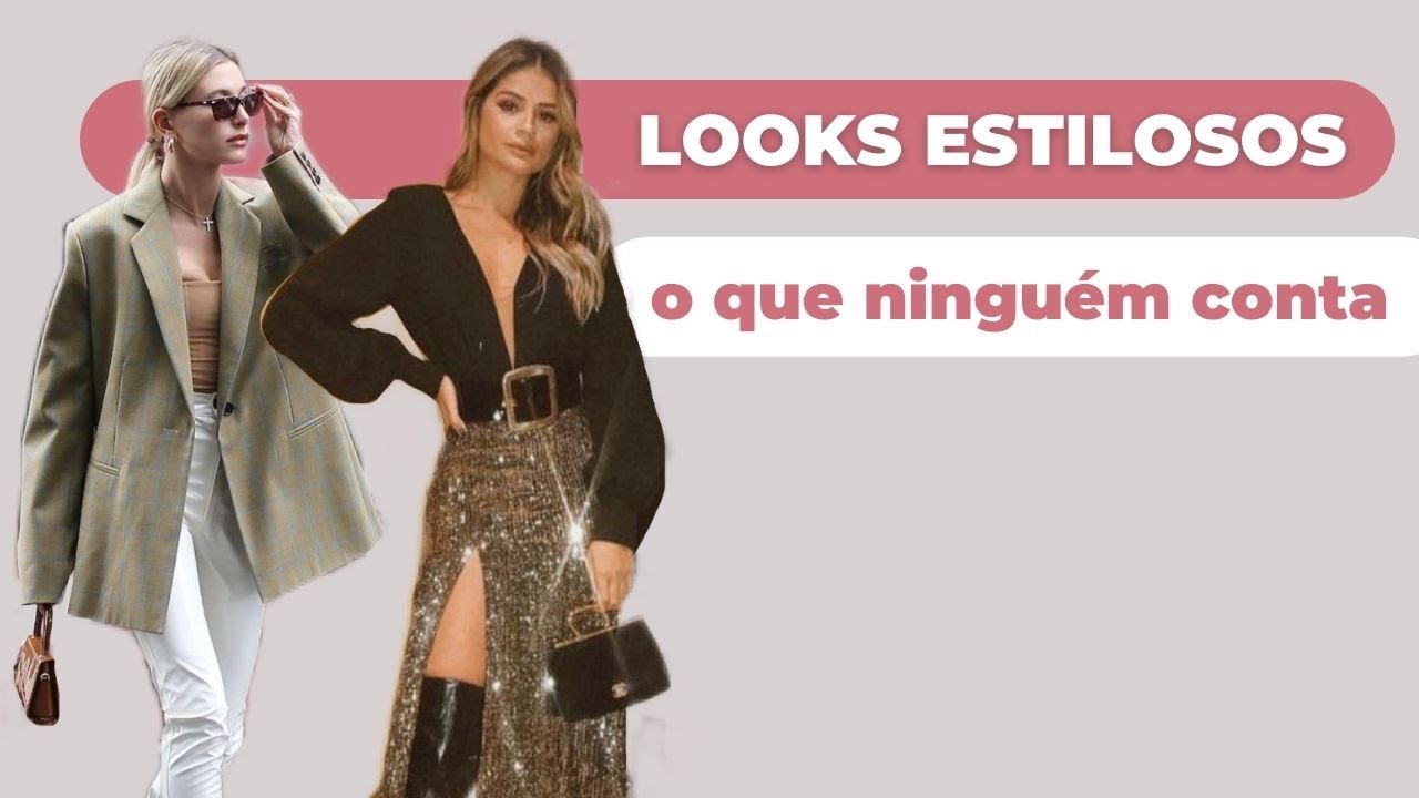 Segredos dos looks estilosos! 5 dicas para montar looks estilosos ...