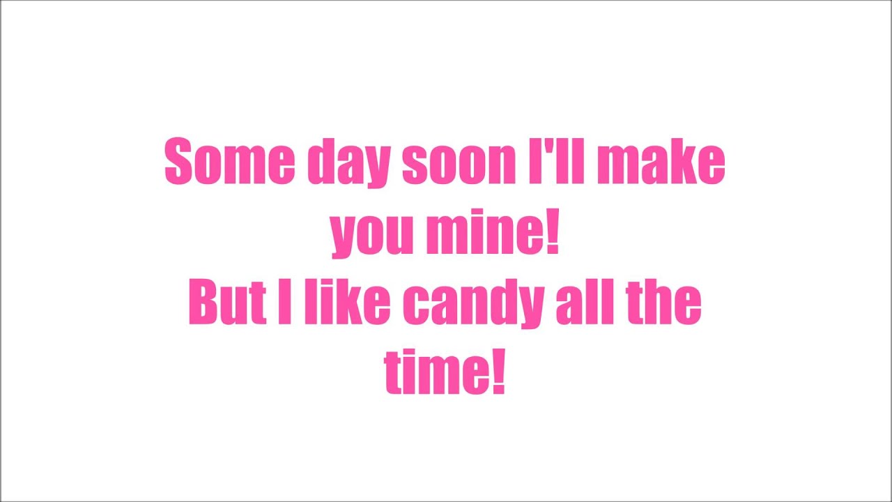 I Want Candy! Lyric Video - YouTube