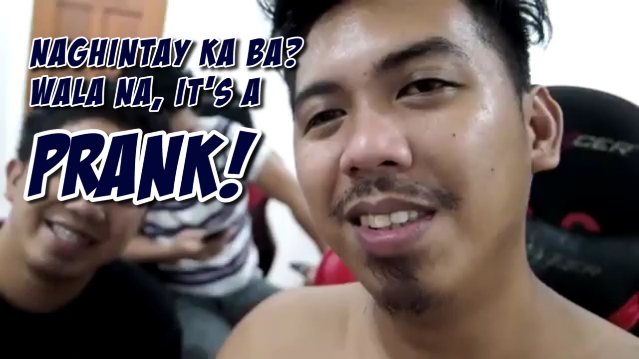 "Naghintay ka ba? Wala na, it's a prank" in other languages [UPDATED ...