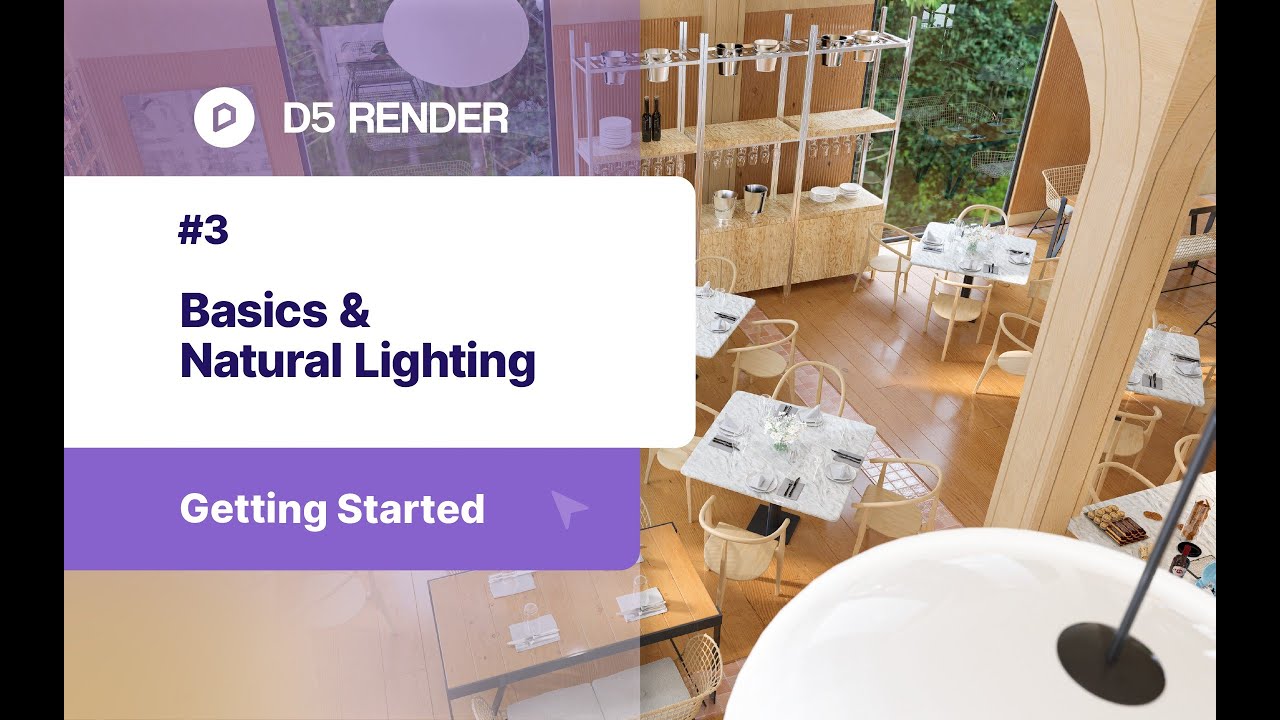 Basics & Natural Lighting - #3 Getting Started with D5 Render - YouTube