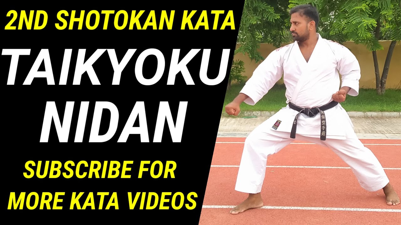 SECOND SHOTOKAN KATA TAIKYOKU NIDAN STEP BY STEP #taikyokunidan # ...