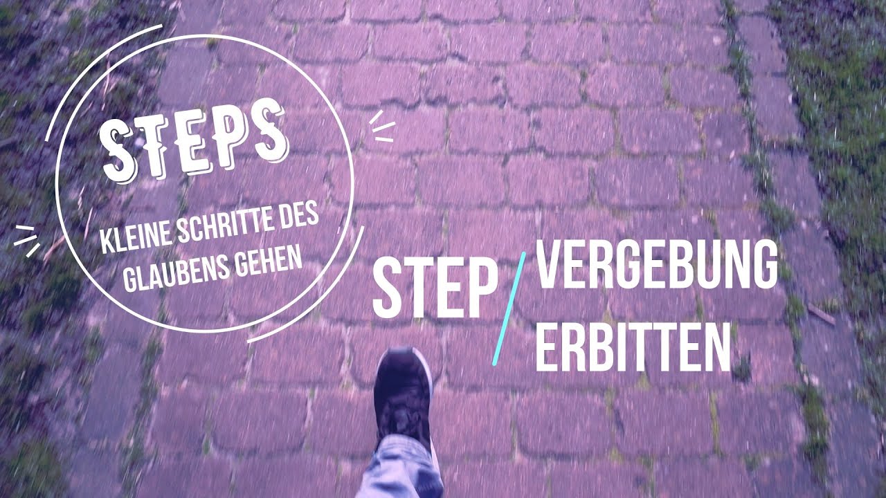 Vergebung erbitten - YouTube