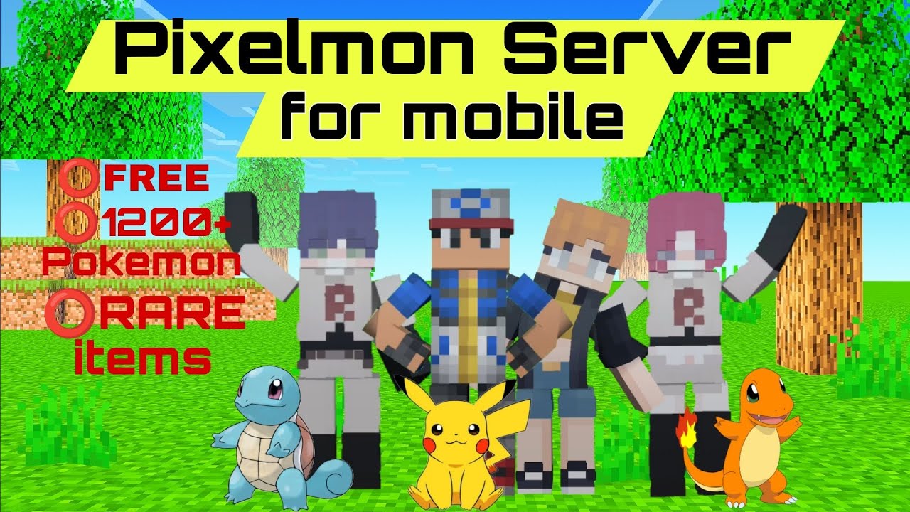Pixelmon server for Minecraft pocket edition [For mobile] # ...