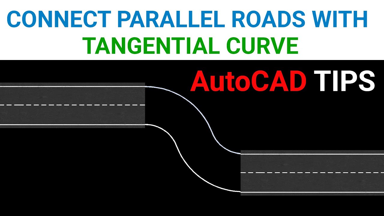 Connect Parallel Roads with Tangential Curve | AutoCAD Tutorial - YouTube