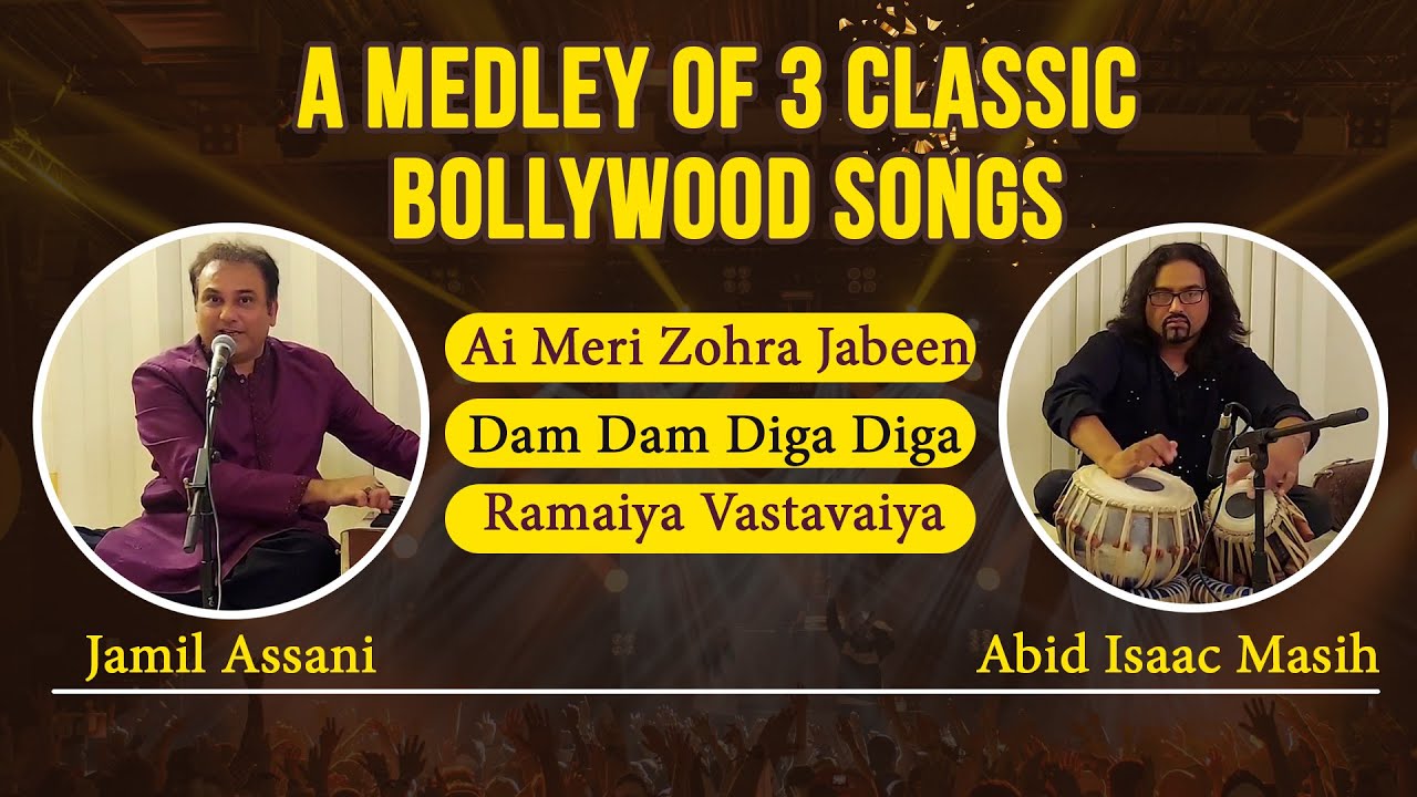 A Medley of 3 Classic Bollywood Songs | Jamil Assani | Abid Isaac Masih ...