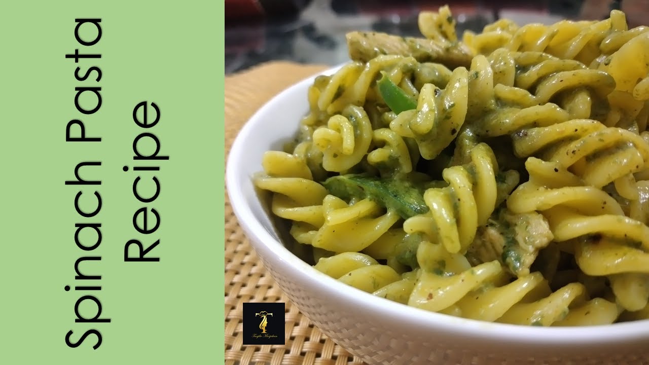 Creamy & Cheesy Spinach Pasta Recipe || Palak Pasta Recipe || Green ...