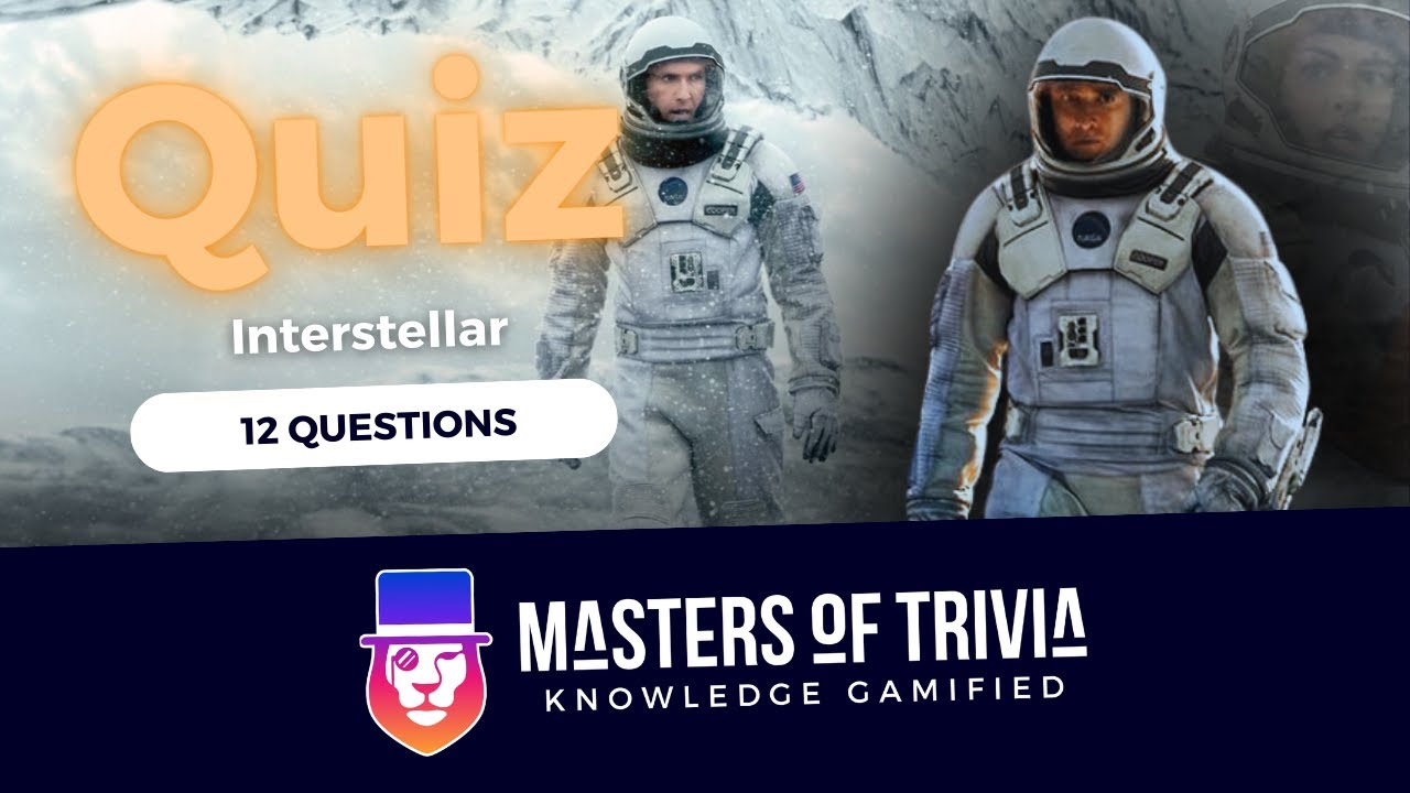 The Interstellar Trivia Quiz! 🌌 Embark on a Cosmic Odyssey! #interstellar #triviagames #quiz ...