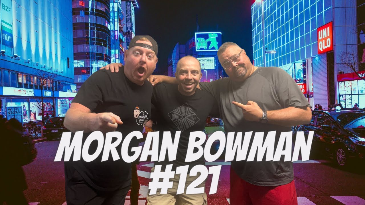 Morgan Bowman - #121 - YouTube