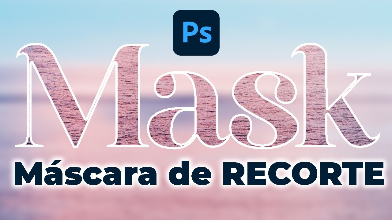 3 Formas para crear Máscara de Recorte Adobe Photoshop CC Curso ...