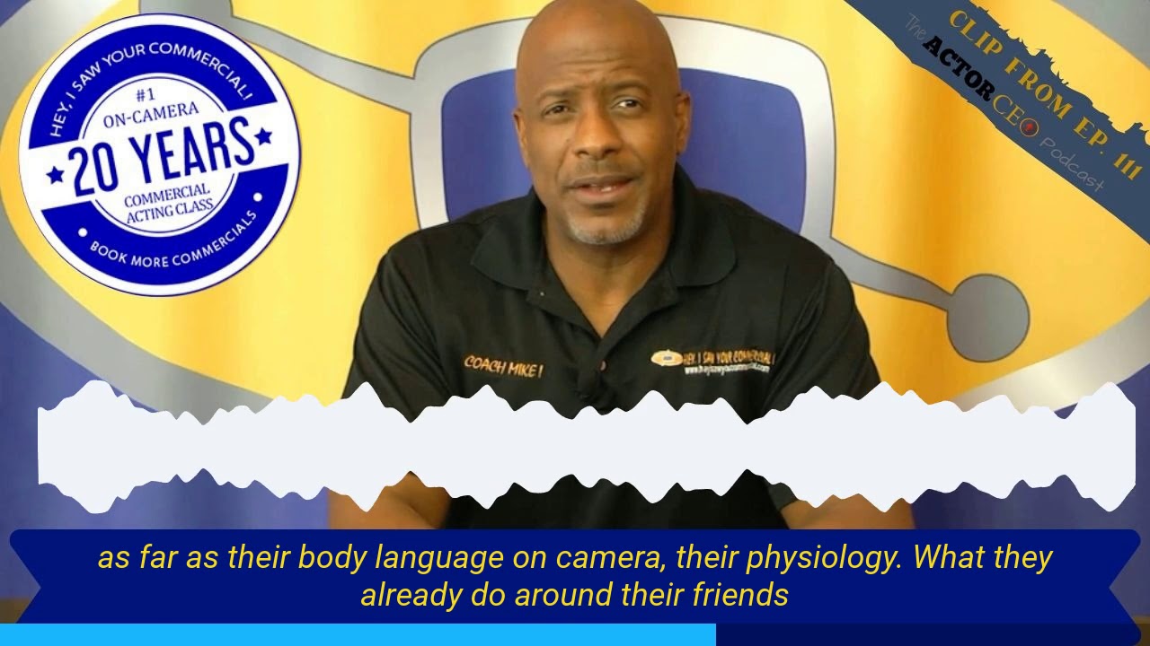 Commercial Acting Tip #1 from Mike Pointer - Hey I Saw Your Commercial ...