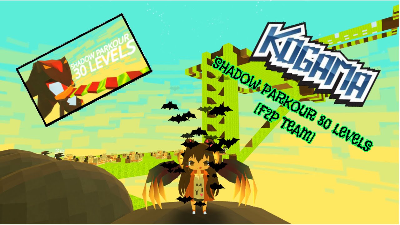 SHADOW PARKOUR 30 LEVELS [F2P TEAM] | KoGaMa - YouTube