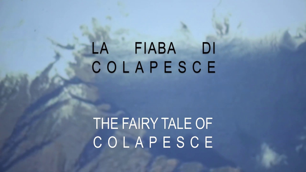 LA FIABA DI COLAPESCE - YouTube