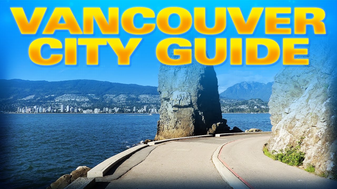 Top 8 things to do in Vancouver- Vancouver, BC Travel Guide - YouTube