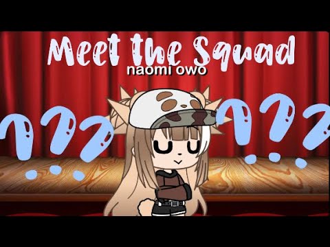 Meet the squad||Gacha Life - YouTube