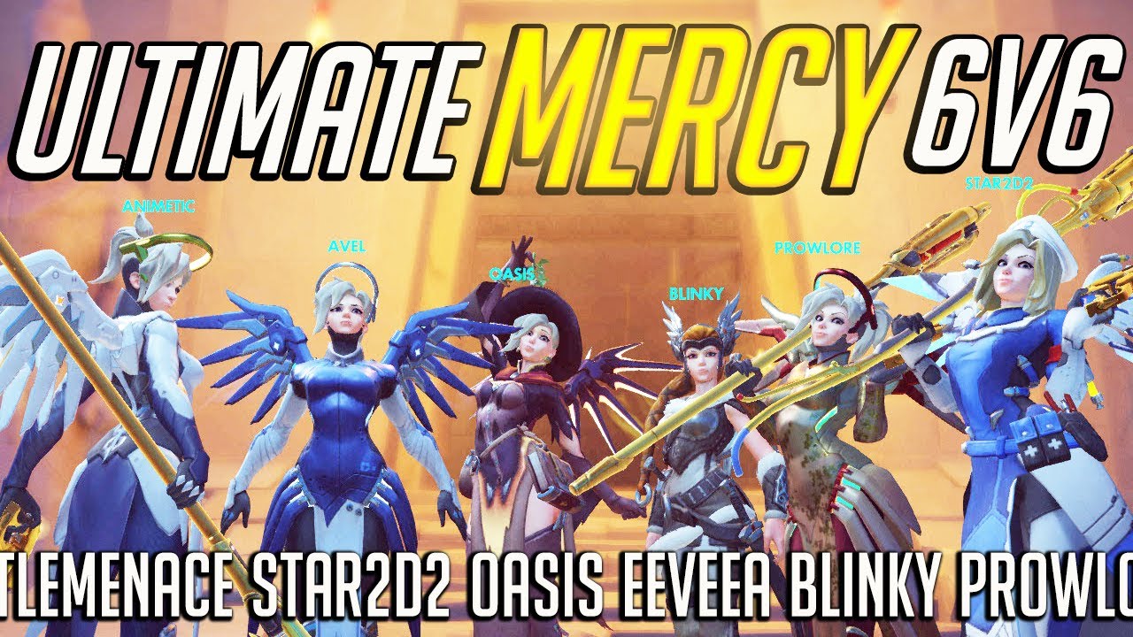 Kill compilation: Ultimate Mercy 6v6 ft. Oasis, EeveeA, Star2D2, Blinky ...