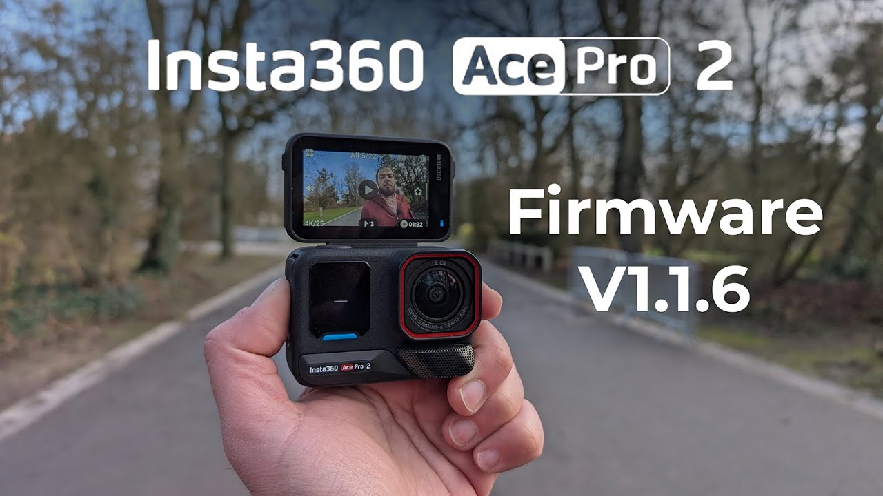Insta360 Ace Pro 2 - Firmware Update V1.1.6 - Everything You Need To ...