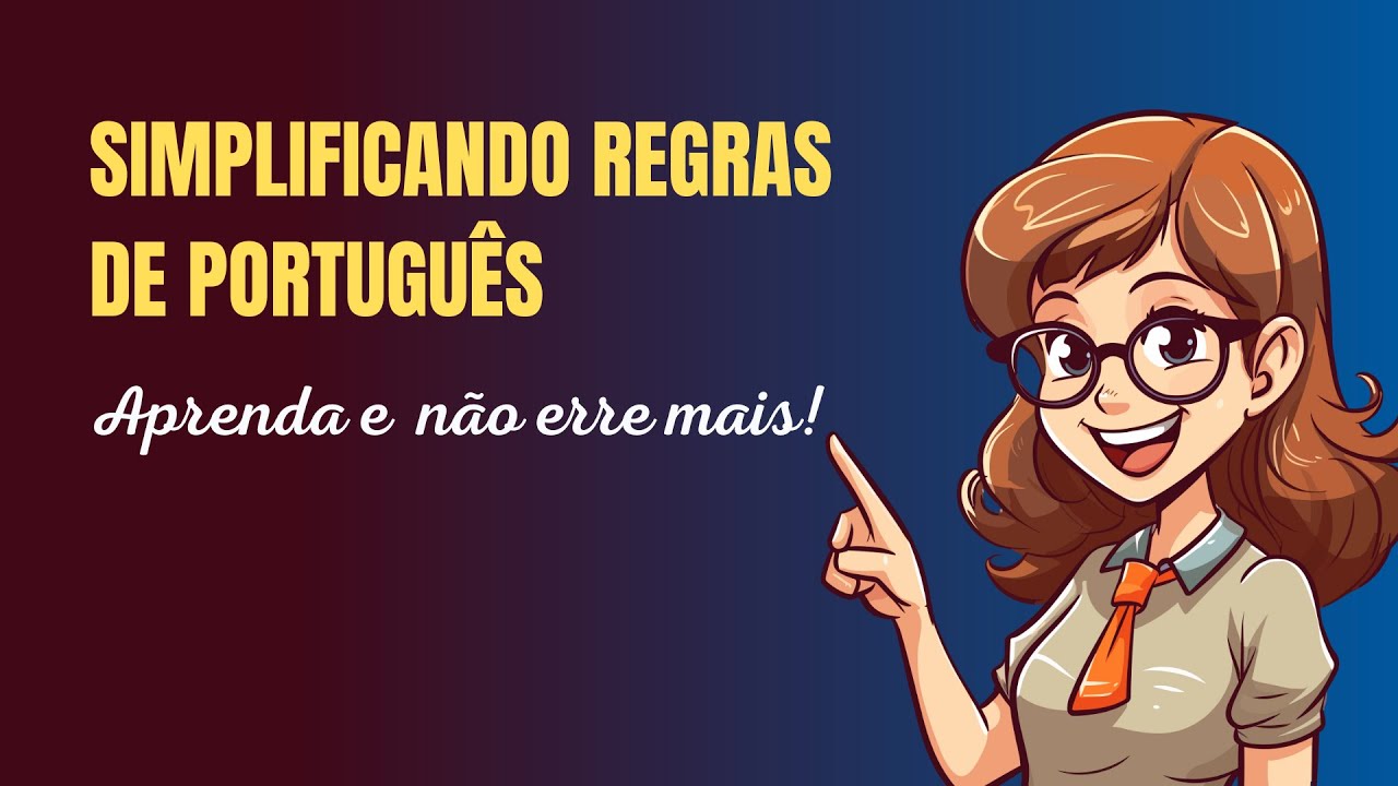 COMO SIMPLIFICAR REGRAS GRAMATICAIS? - YouTube