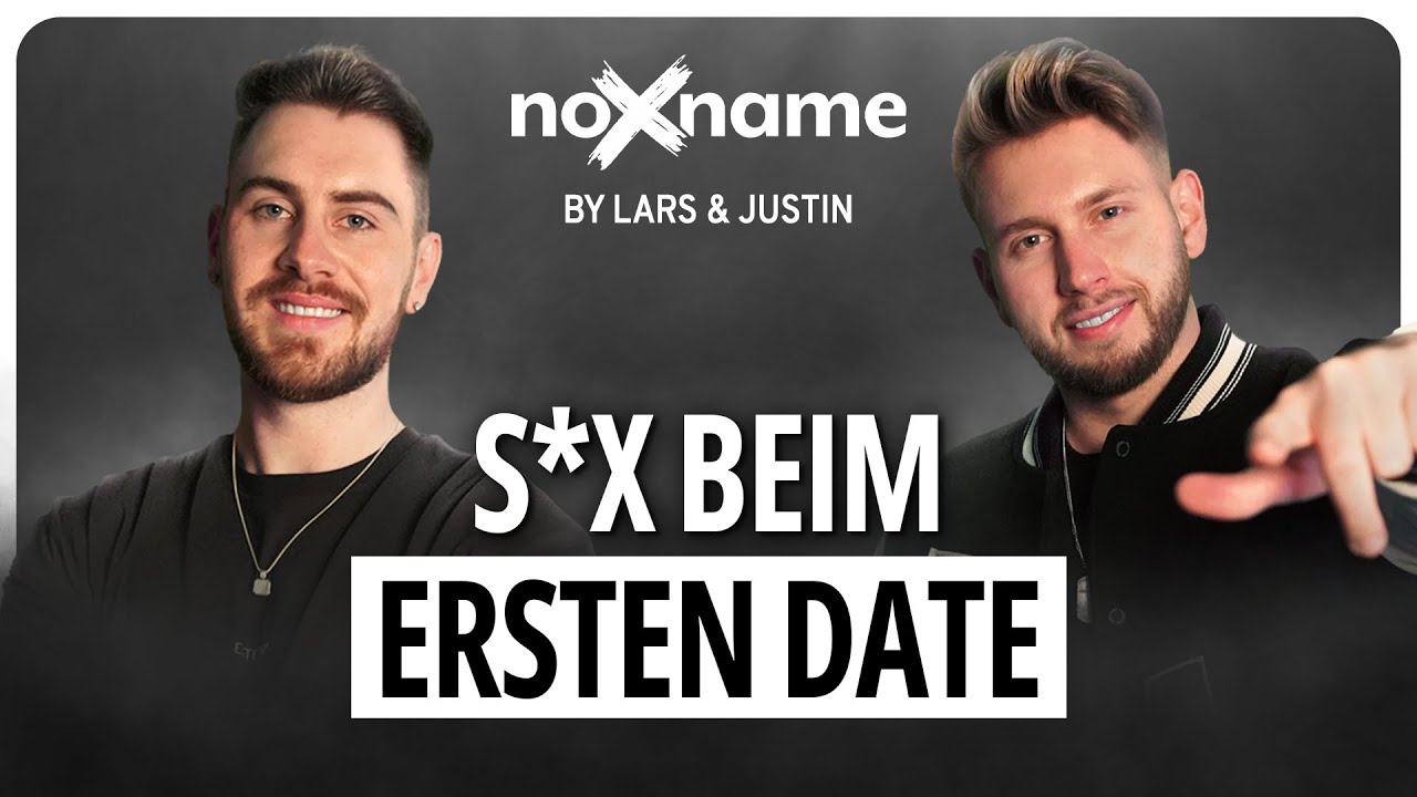 S*x beim ersten Date - Lars & Justin #72 - YouTube