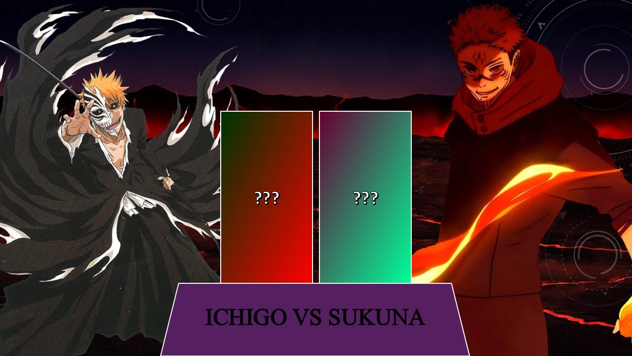 Sukuna Vs Ichigo POWER LEVELS Over The Yers - YouTube