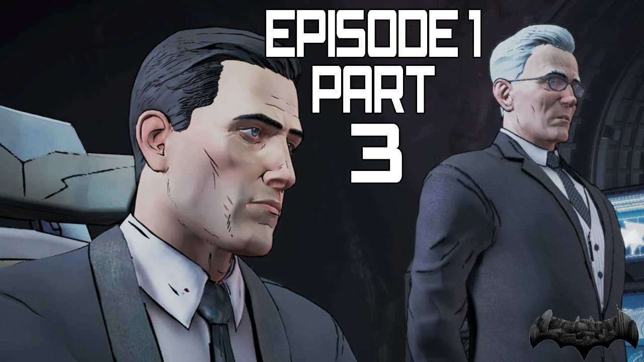 BATMAN Telltale EPISODE 1 Walkthrough | Part 3 Talks to Alfred - YouTube