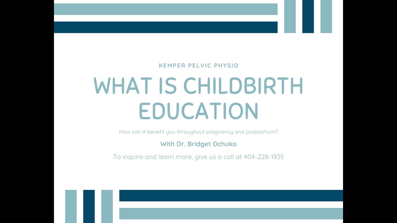 What is Childbirth Education - YouTube