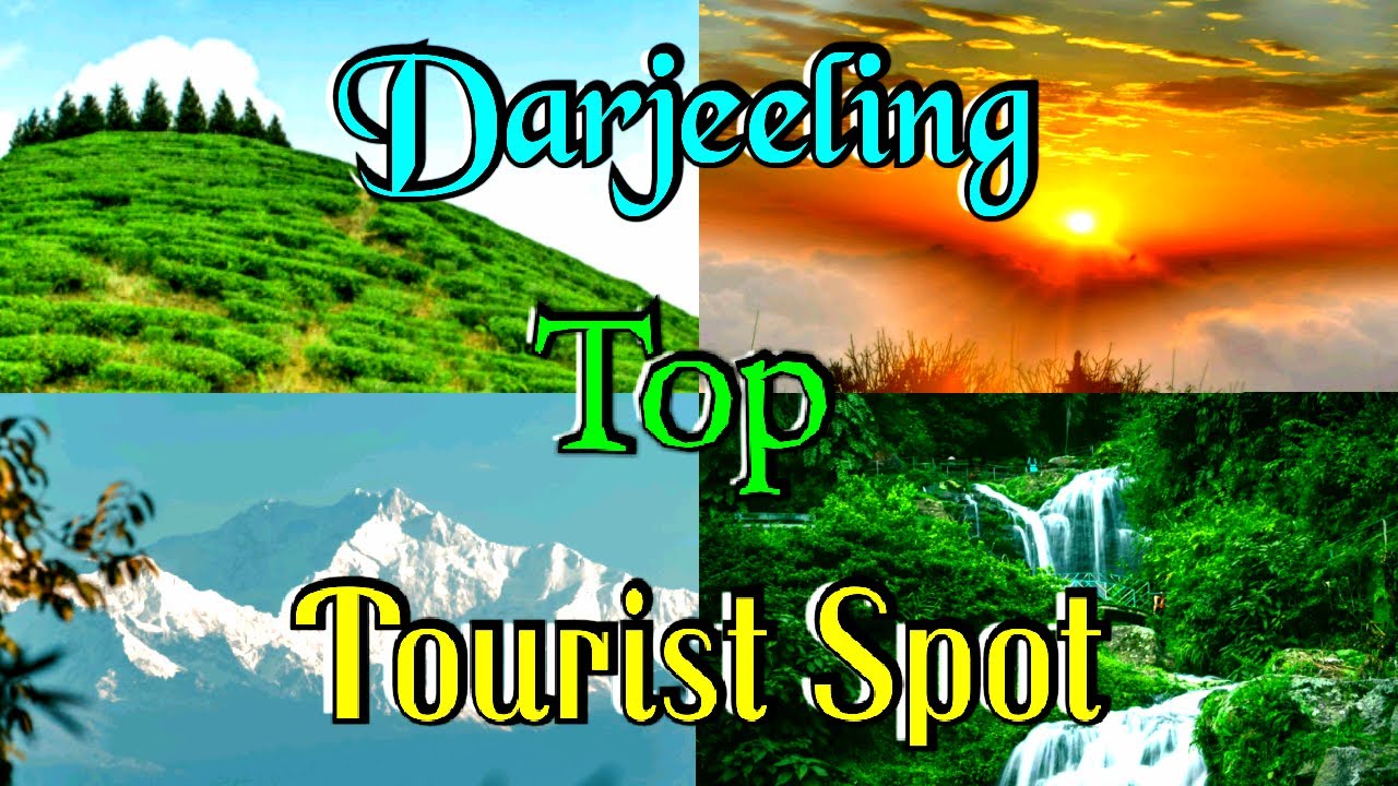 Top tourist place in Darjeeling।দার্জিলিং এর সেরা ভ্রমন স্থান ...