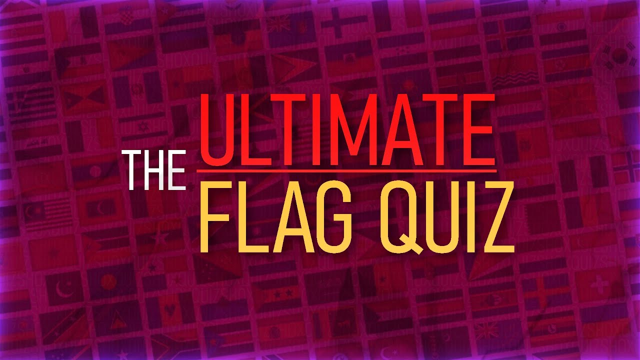 🌐 Ultimate Flag Quiz Challenge: Guess the Country by Its Flag! 🚩 - YouTube