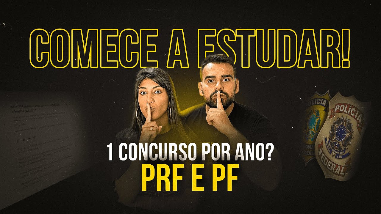 Quando e como começar a estudar para a PRF e PF? (NOTÍCIA IMPORTANTE ...