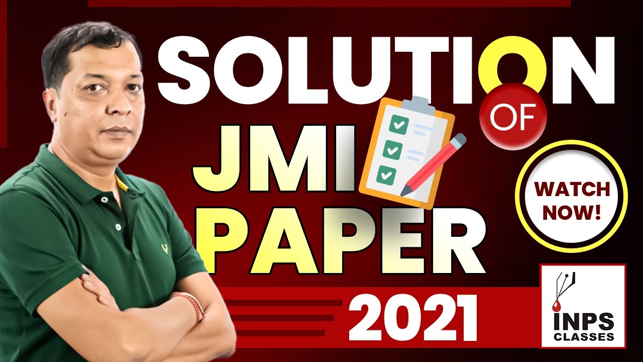 JMI Paper 2021: How To Solve Jamia Millia Islamia MCA Entrance Exam ...