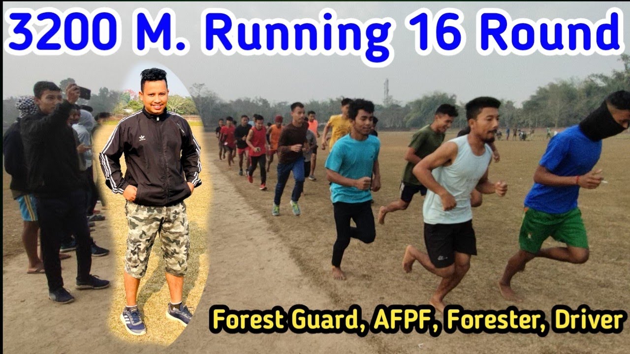 Assam Forest 3200m Running Practice || Forest Guard, AFPF, Forester ...