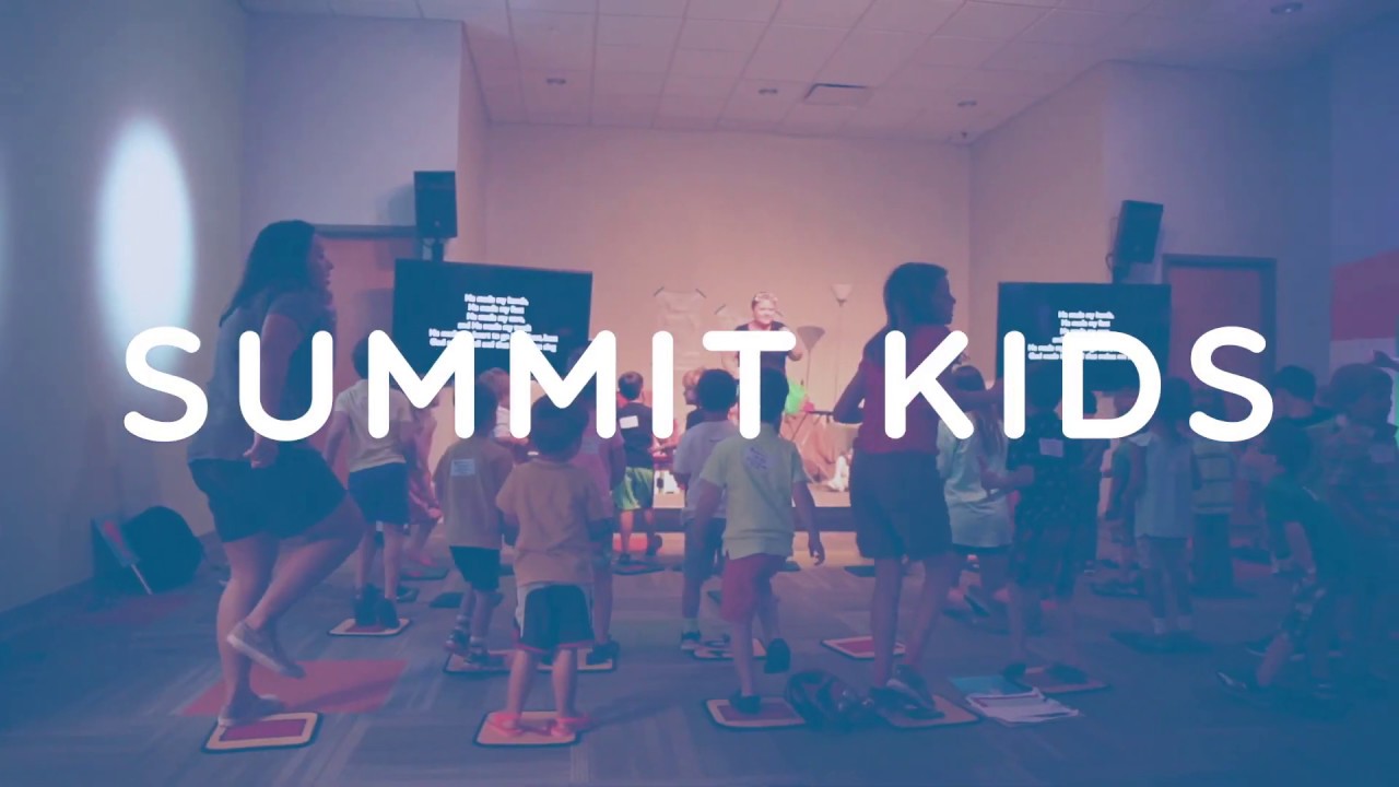 Summit Kids - YouTube