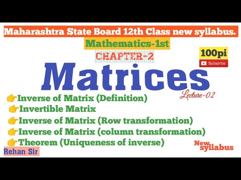 12th Class Inverse Of Matrix ROW Transformation - YouTube