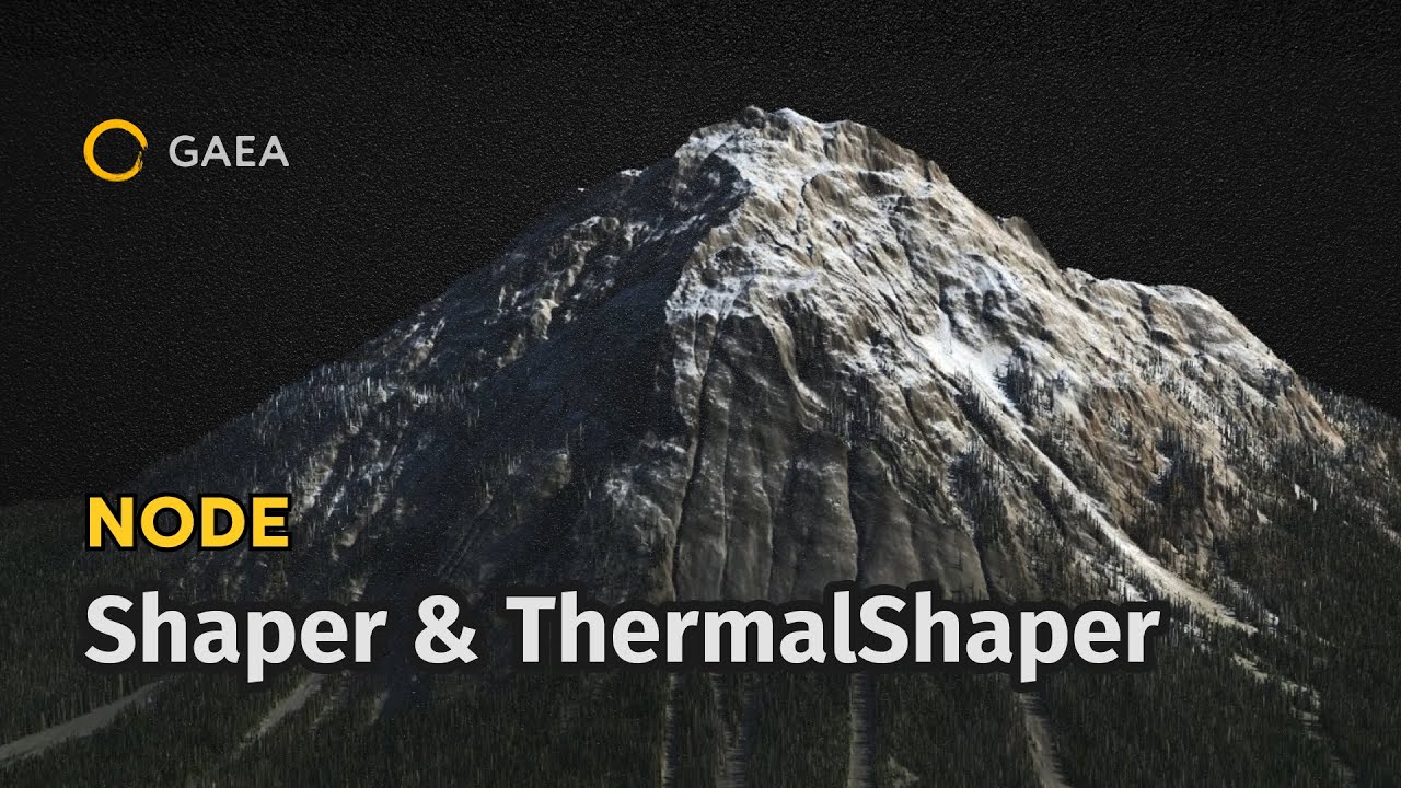 Gaea Nodes: Shaper & Thermal Shaper - YouTube