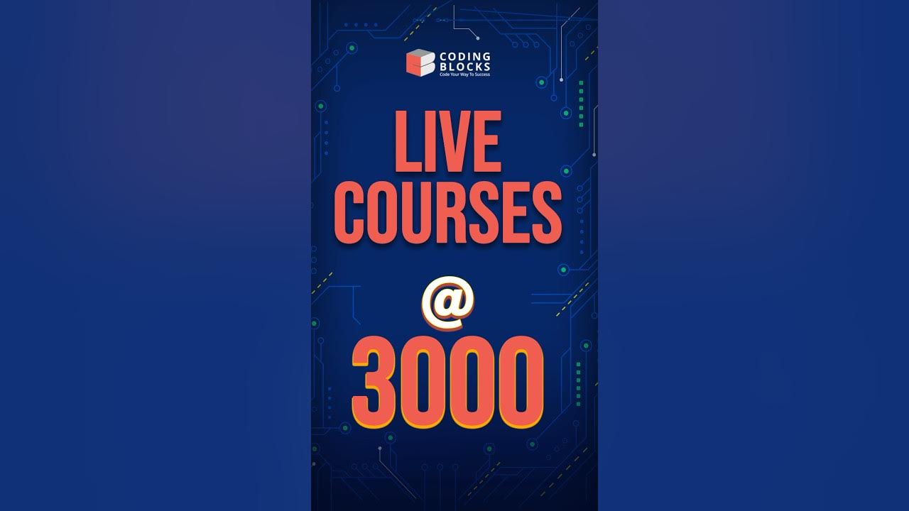 Enroll Now Live Courses For Rs 3000 Only Enhance Your Skills Today Code Codingblocks