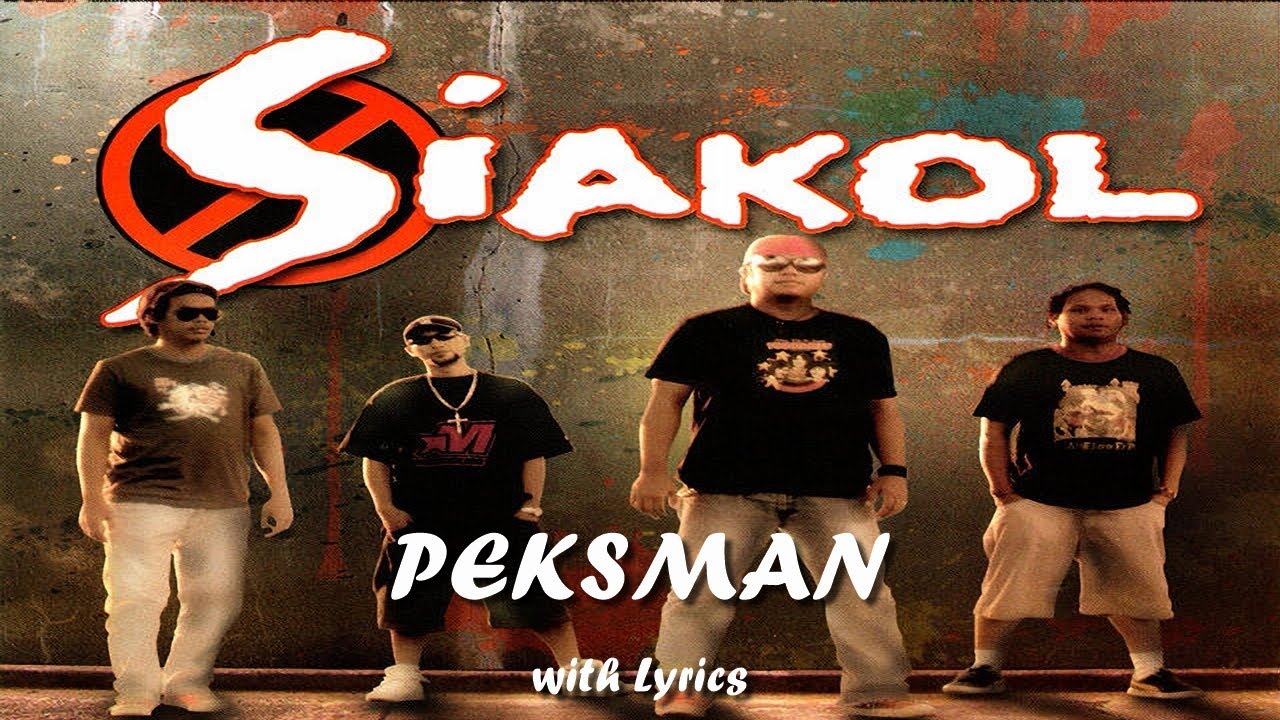 Peksman by Siakol with Lyrics - YouTube