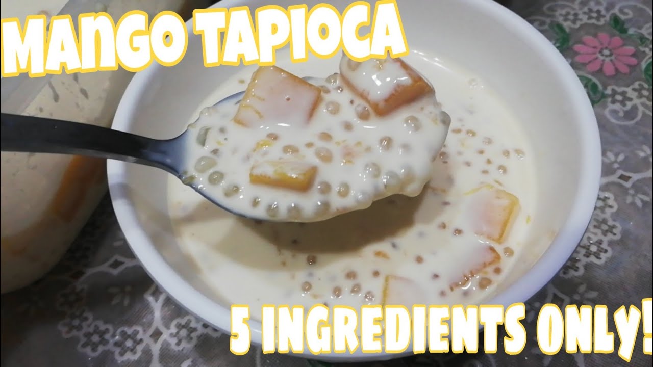 MANGO TAPIOCA | BUDGET FRIENDLY | 5 INGREDIENTS ONLY - YouTube