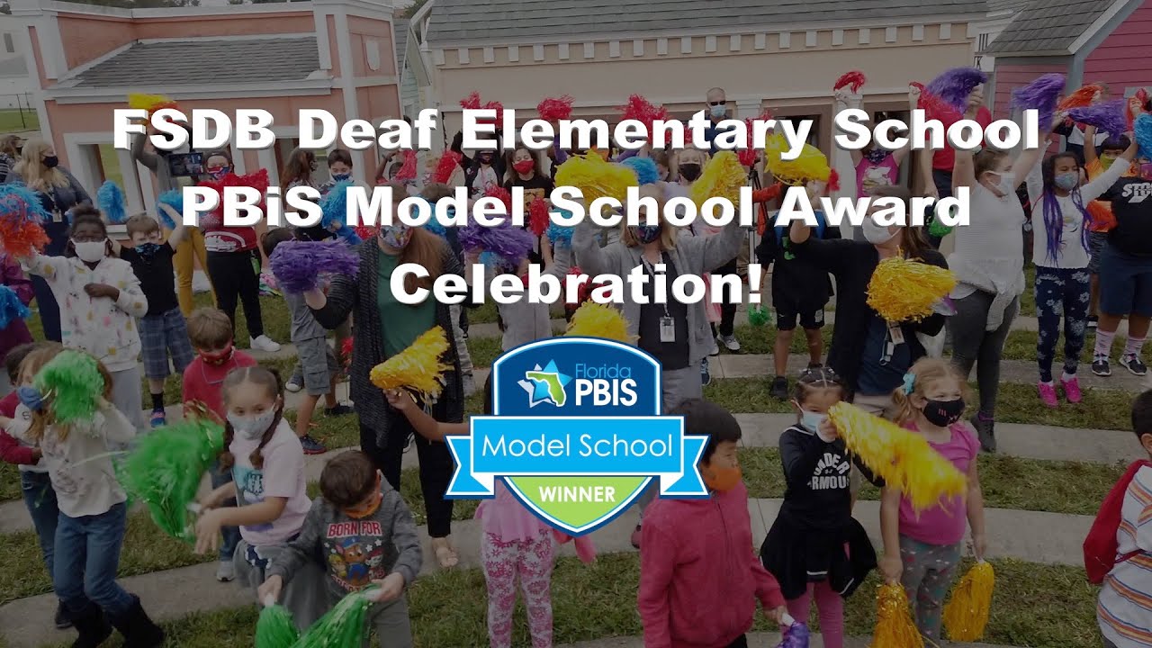 FSDB Deaf Elementary School Recognized as a PBiS Model School - YouTube