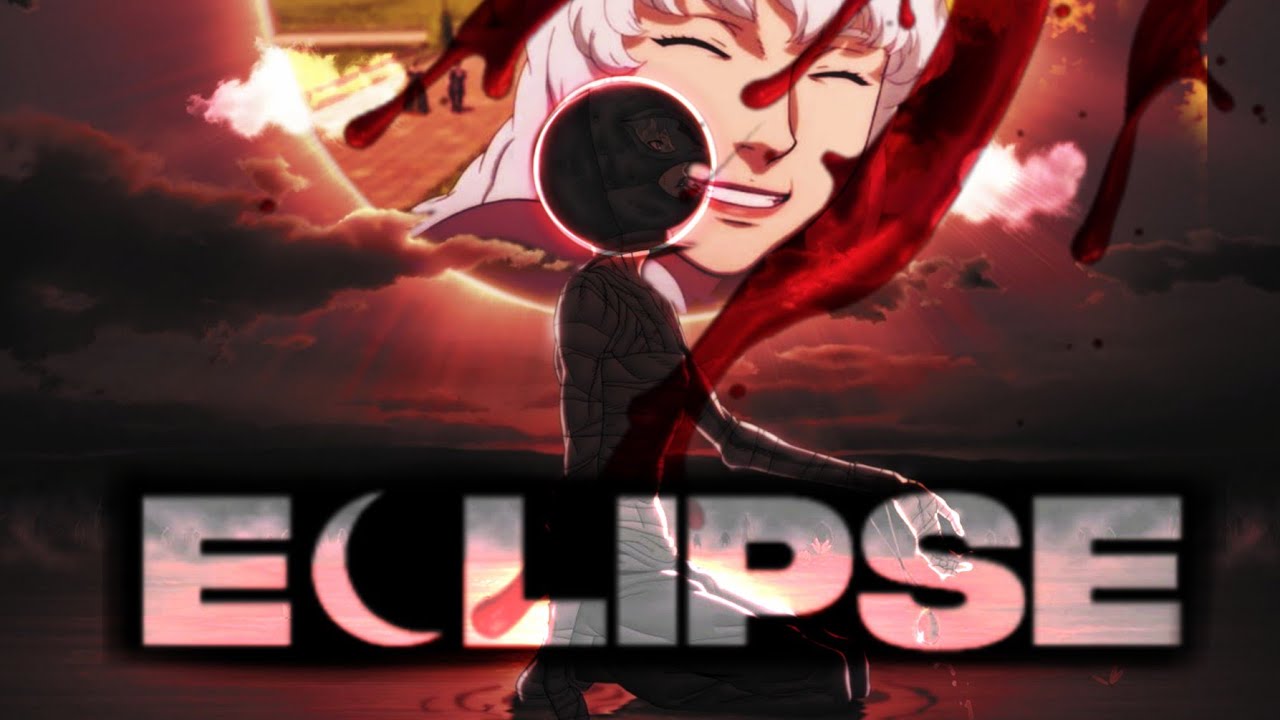 Griffith Eclipse - Sahara x rave edit [AMV] | Griffith amv | #berserk #griffith #guts #amv # ...