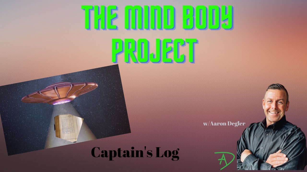 The Mind Body Project: Captain's Log - YouTube