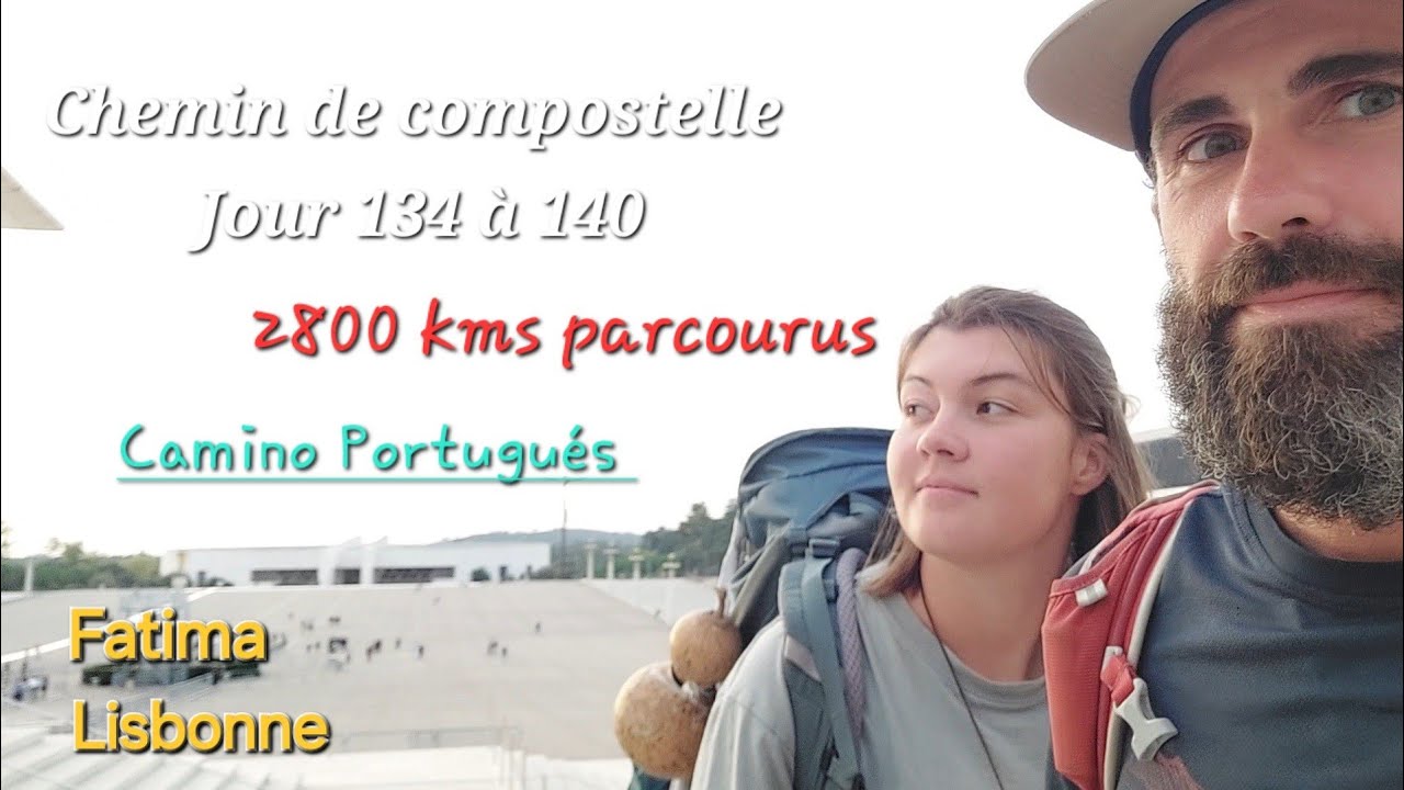 CHEMIN DE COMPOSTELLE JOUR 134 à 140: 2800 Kilomètres parcourus 🥾🥾et ...