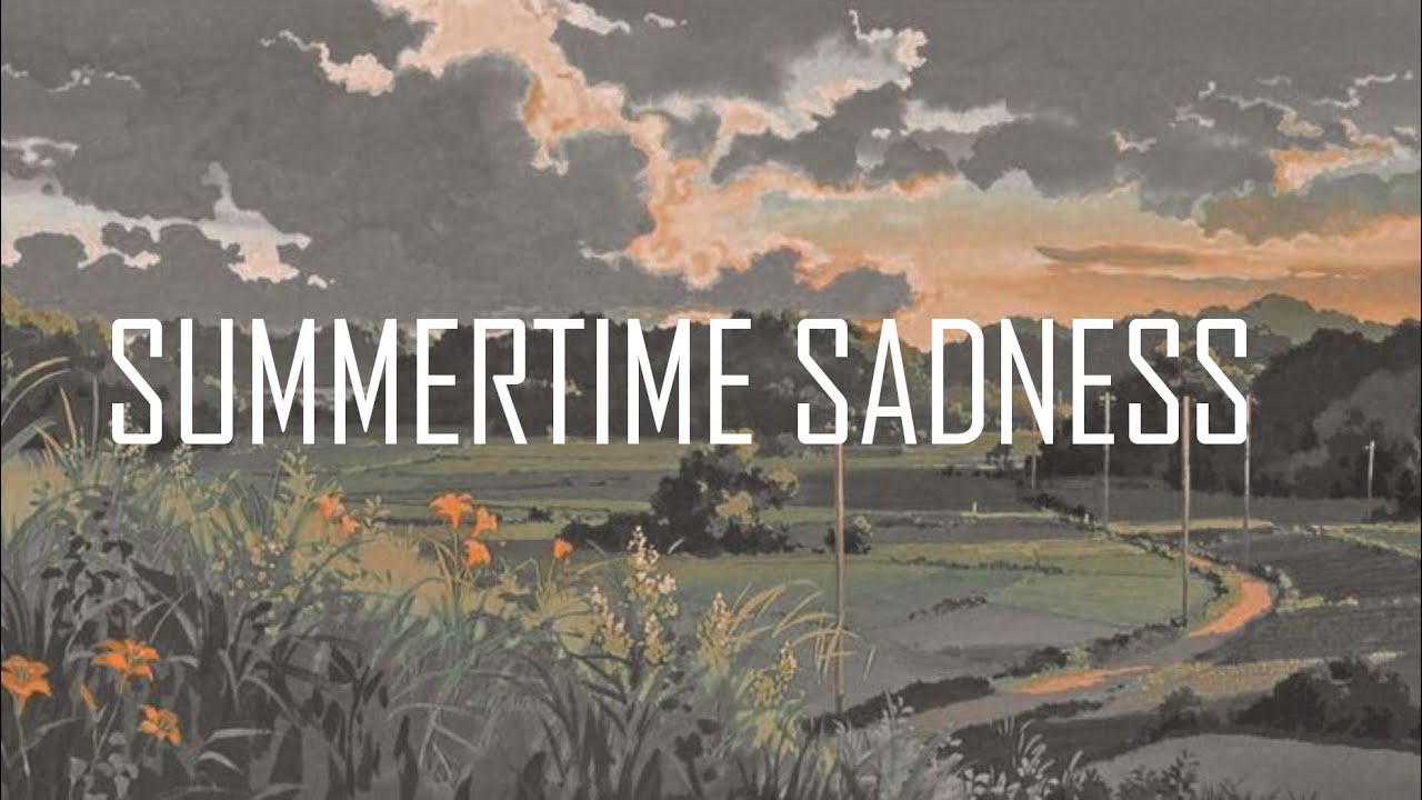 Summertime sadness - Lana del Rey - lyrics - #music #lyrics #lanadelrey ...