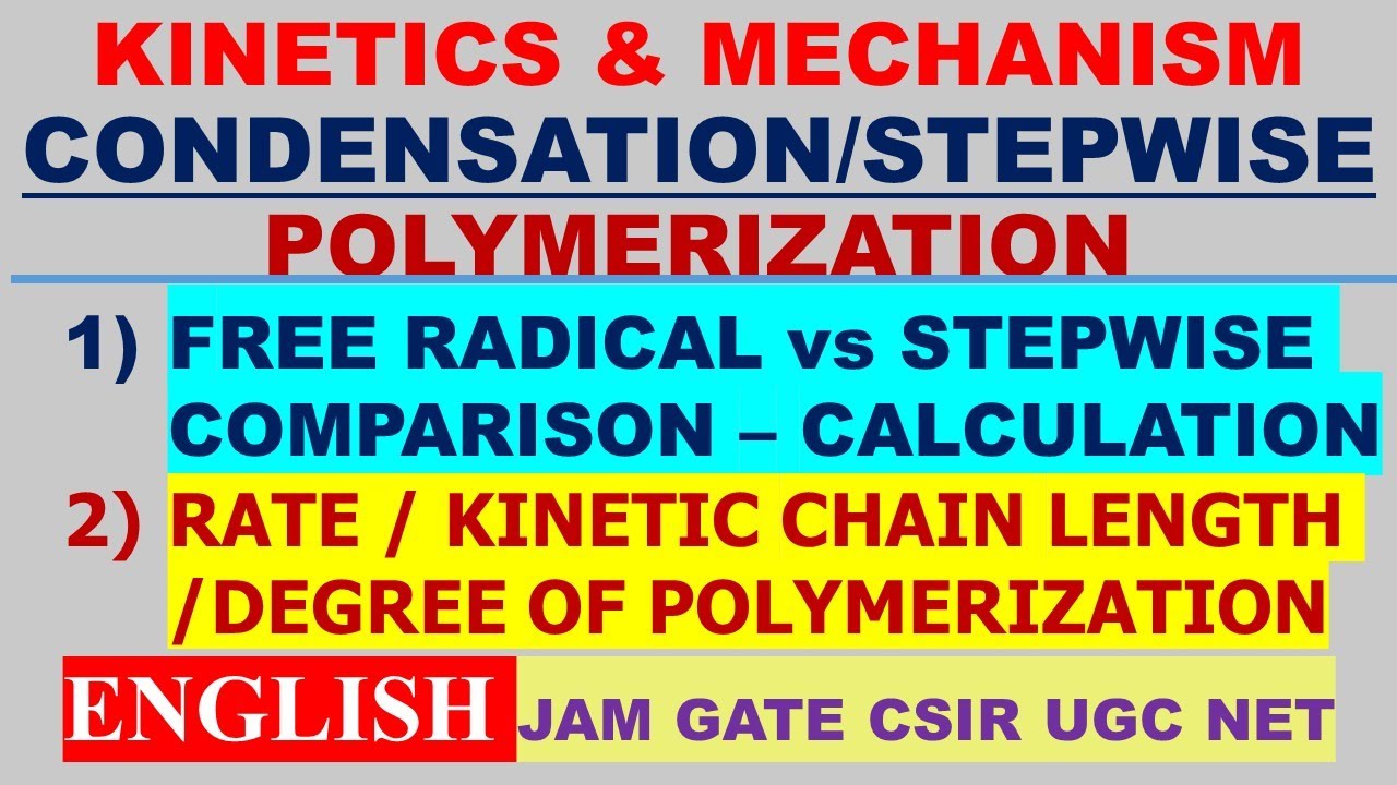 (ENGLISH) KINETICS CONDENSATION STEPWISE GROWTH DEGREE OF ...