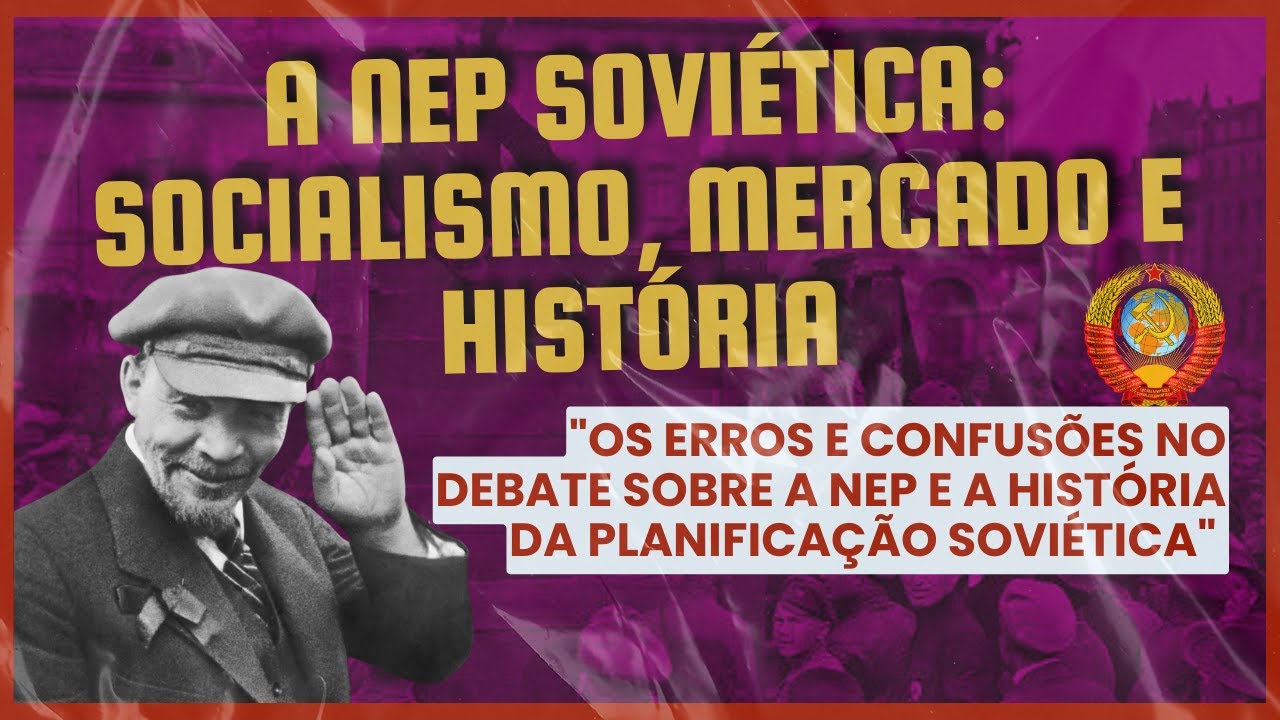 A NEP Soviética: socialismo, mercado e história - YouTube