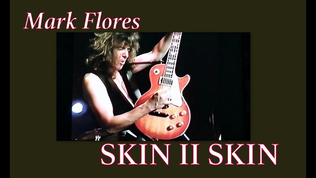 SKIN TO SKIN - Mark Flores Lead Guitar. " Now She's Gone " 1993 - YouTube